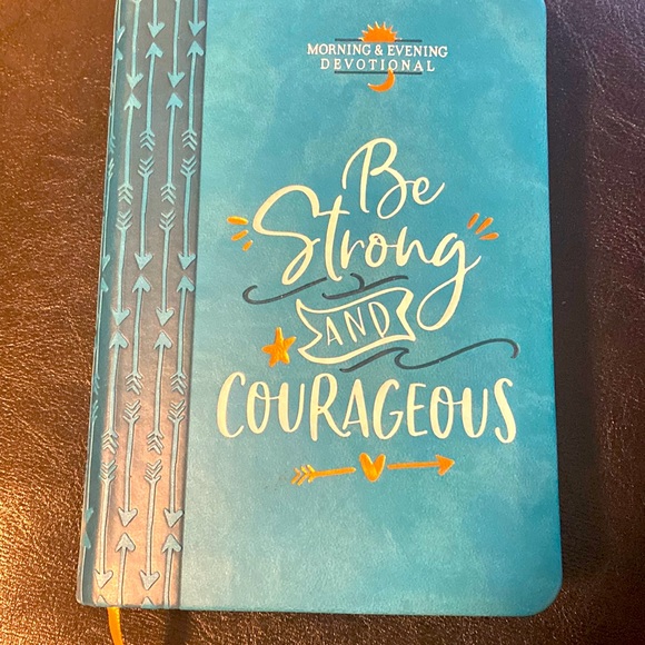 bible | Office | Be Strong And Courageous Morning Evening Devotional ...